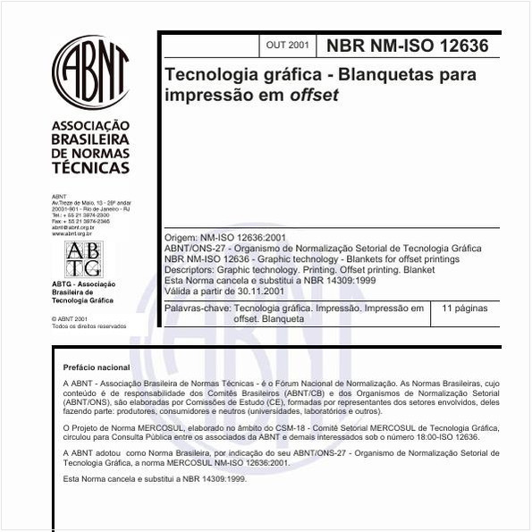 ABNT NBR NM-ISO 12636 NBRNM-ISO12636 Tecnologia gráfica - Blanquetas