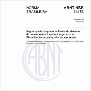 ABNT NBR 14153 NBR14153 Segurança de máquinas - Partes de sistemas