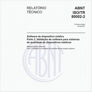 ABNT ISO/TR 80002-2 ABNT ISO/TR80002-2 Software de dispositivo