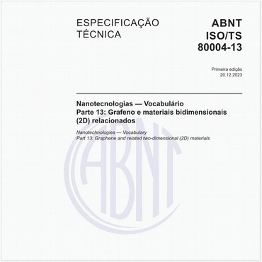ABNT ISO/TS 80004-13 ABNT ISO/TS80004-13 Nanotecnologias