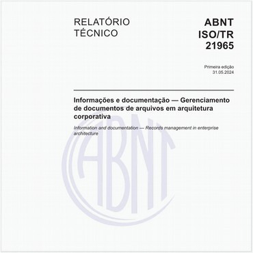 ABNT ISO/TR 21965 ABNT ISO/TR21965 Informações e documentação