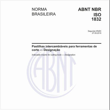 ABNT NBR ISO 1832 NBRISO1832 Pastilhas intercambiáveis para