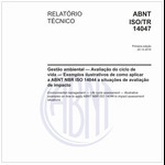 ABNT ISO/TS 14072 ABNT ISO/TS14072 Gestão Ambiental — Avaliação do