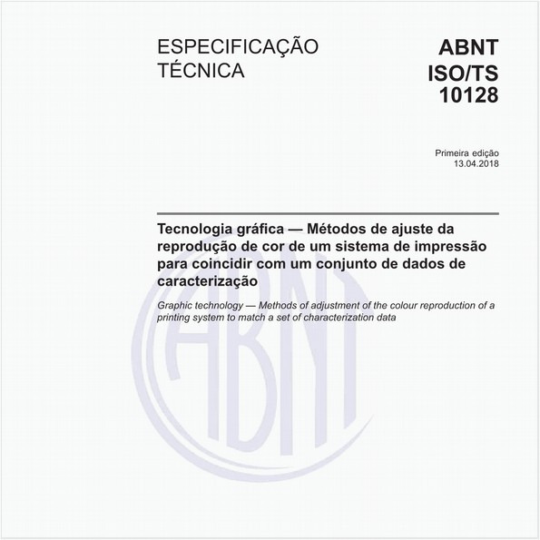Target Normas: ABNT ISO/TS 10128 ABNT ISO/TS10128 Tecnologia gráfica