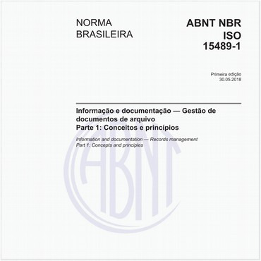 ABNT NBR ISO 15489-1 NBRISO15489-1 Informação e documentação