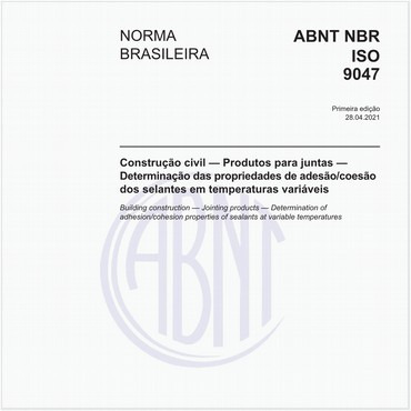ABNT NBR ISO 9047 NBRISO9047 Construção civil - Produtos para juntas