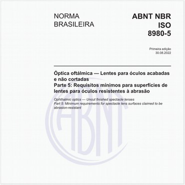 ABNT NBR ISO 8980-5 NBRISO8980-5 Óptica oftálmica - Lentes para