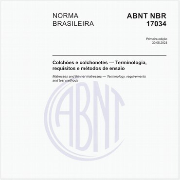 ABNT NBR 17034 NBR17034 Colchões e colchonetes — Terminologia