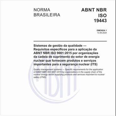 ABNT NBR ISO 19443 NBRISO19443 Sistemas de gestão da qualidade
