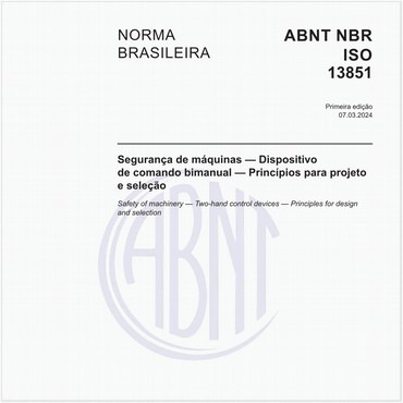ABNT NBR ISO 13851 NBRISO13851 Segurança de máquinas — Dispositivo
