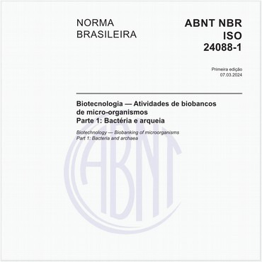 ABNT NBR ISO 24088-1 NBRISO24088-1 Biotecnologia — Atividades de