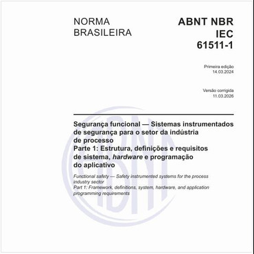 ABNT NBR IEC 61511-1 NBRIEC61511-1 Segurança funcional — Sistemas