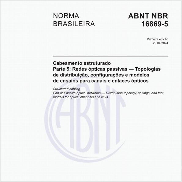 Target Normas: ABNT NBR 16869-5 NBR16869-5 Cabeamento estruturado