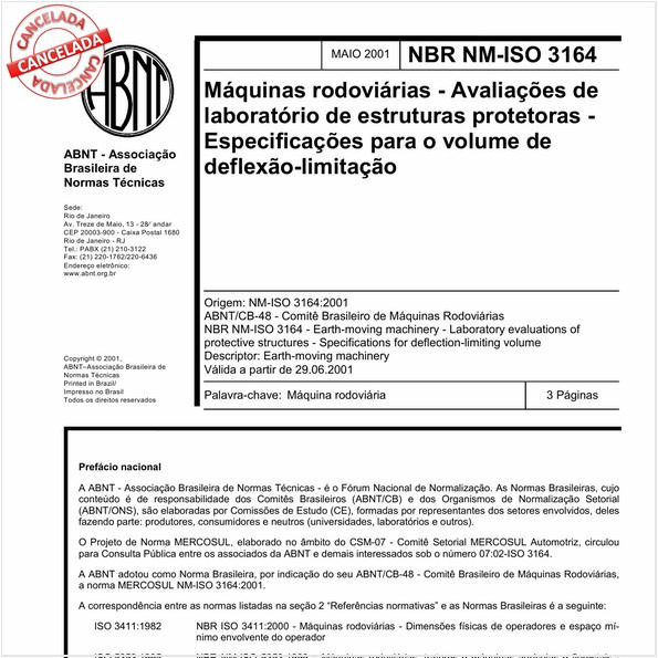 Target Normas: ABNT NBR NM-ISO 3164 NBRNM-ISO3164 Máquinas