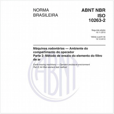 ABNT NBR ISO 10263-2 NBRISO10263-2 Máquinas rodoviárias — Ambiente