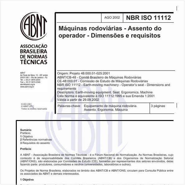 ABNT NBR ISO 11112 NBRISO11112 Máquinas rodoviárias - Assento do