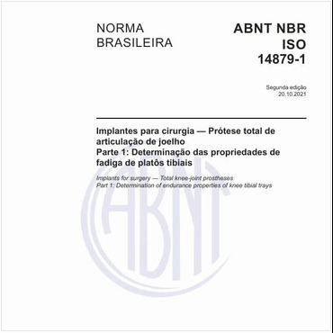 ABNT NBR ISO 14879-1 NBRISO14879-1 Implantes para cirurgia - Prótese