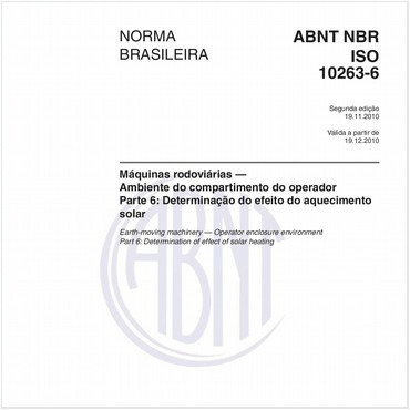 ABNT NBR ISO 10263-6 NBRISO10263-6 Máquinas rodoviárias — Ambiente