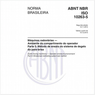 ABNT NBR ISO 10263-5 NBRISO10263-5 Máquinas rodoviárias — Ambiente