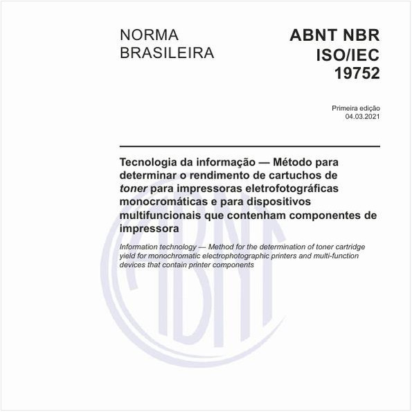 ABNT NBR ISO/IEC 19752 NBRISO/IEC19752 Tecnologia da informação