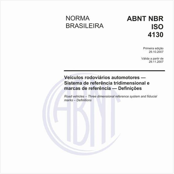 ABNT NBR ISO 4130 NBRISO4130 Veículos rodoviários automotores