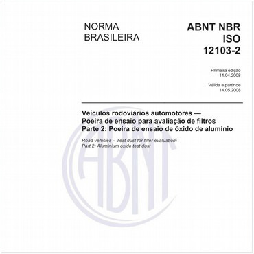 ABNT NBR ISO 12103-2 NBRISO12103-2 Veículos rodoviários automotores