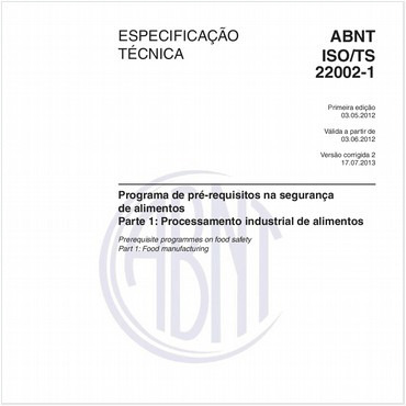 ABNT ISO/TS 22002-1 ABNT ISO/TS22002-1 Programa de pré-requisitos na