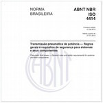 ABNT NBR ISO 4413 NBRISO4413 Sistemas de fluidos hidráulicos