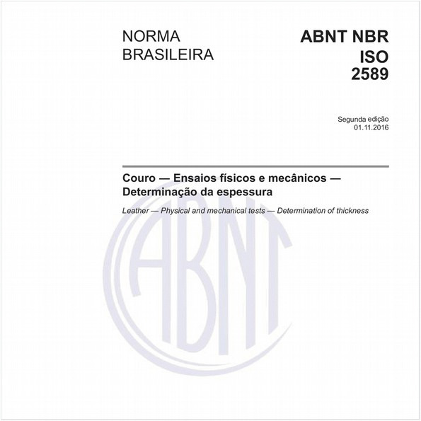 Target Normas: ABNT NBR ISO 2589 NBRISO2589 Couro - Ensaios físicos