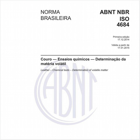 ABNT NBR ISO 4684 NBRISO4684 Couro - Ensaios químicos - Determinação