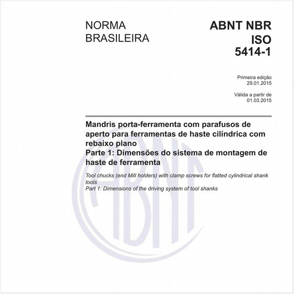 ABNT NBR ISO 5414-1 NBRISO5414-1 Mandris porta-ferramenta com