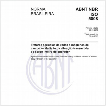 ABNT NBR ISO 5008 NBRISO5008 Tratores agrícolas de rodas e máquinas