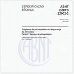 ABNT ISO/TS 22002-6 ABNT ISO/TS22002-6 Programa de pré-requisitos na